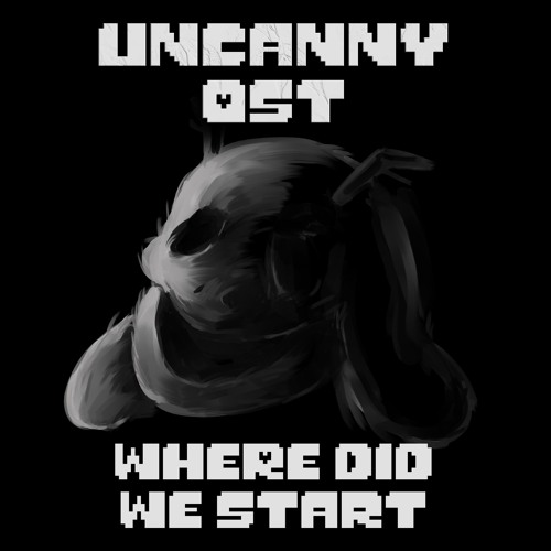 Stream Undertale Uncanny - Where Did We Start [Update] by Undertale ...