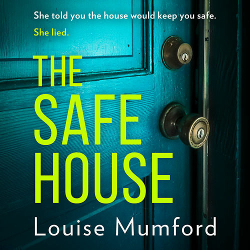Stream The Safe House, By Louise Mumford, Read by Julia Bird by ...