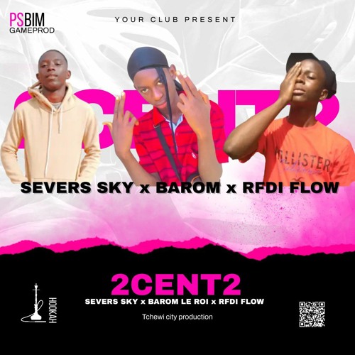 Stream SEVERS SKY x RFDI FLOW x BAROM_2cent2 by Severs Sky | Listen ...