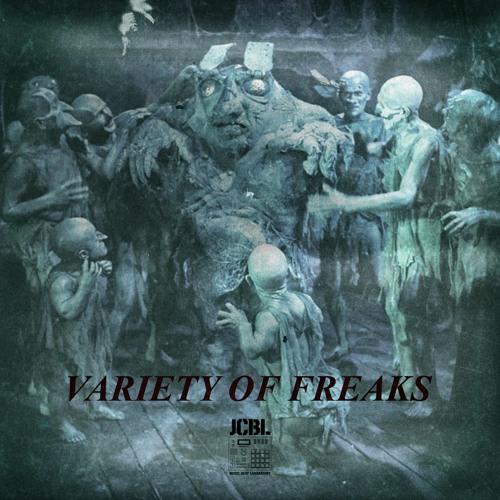 Stream Variety Of Freaks | JCBL | Underground Type Beat | Abstract Type ...