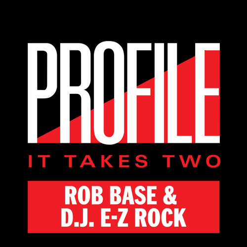 Stream It Takes Two (Instrumental) by Rob Base & DJ EZ Rock | Listen ...