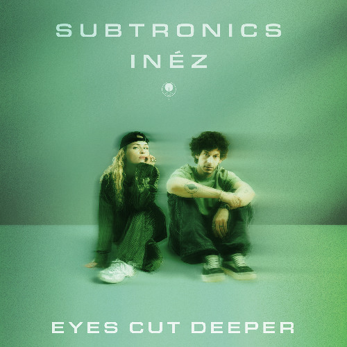 Stream Subtronics x Inéz - Eyes Cut Deeper by Subtronics | Listen ...