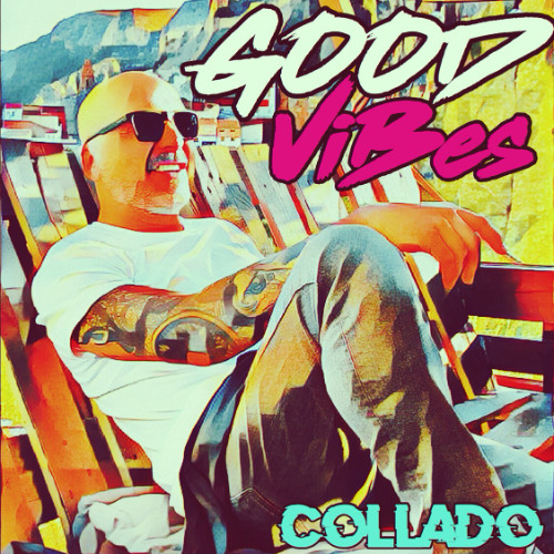 Stream GOOD VIBES 2024 BY COLLADO DJ by La Reunión VLC | Listen online ...