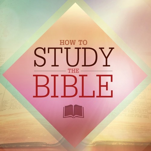 Stream Grace Life Church | Listen to How To Study the Bible playlist ...