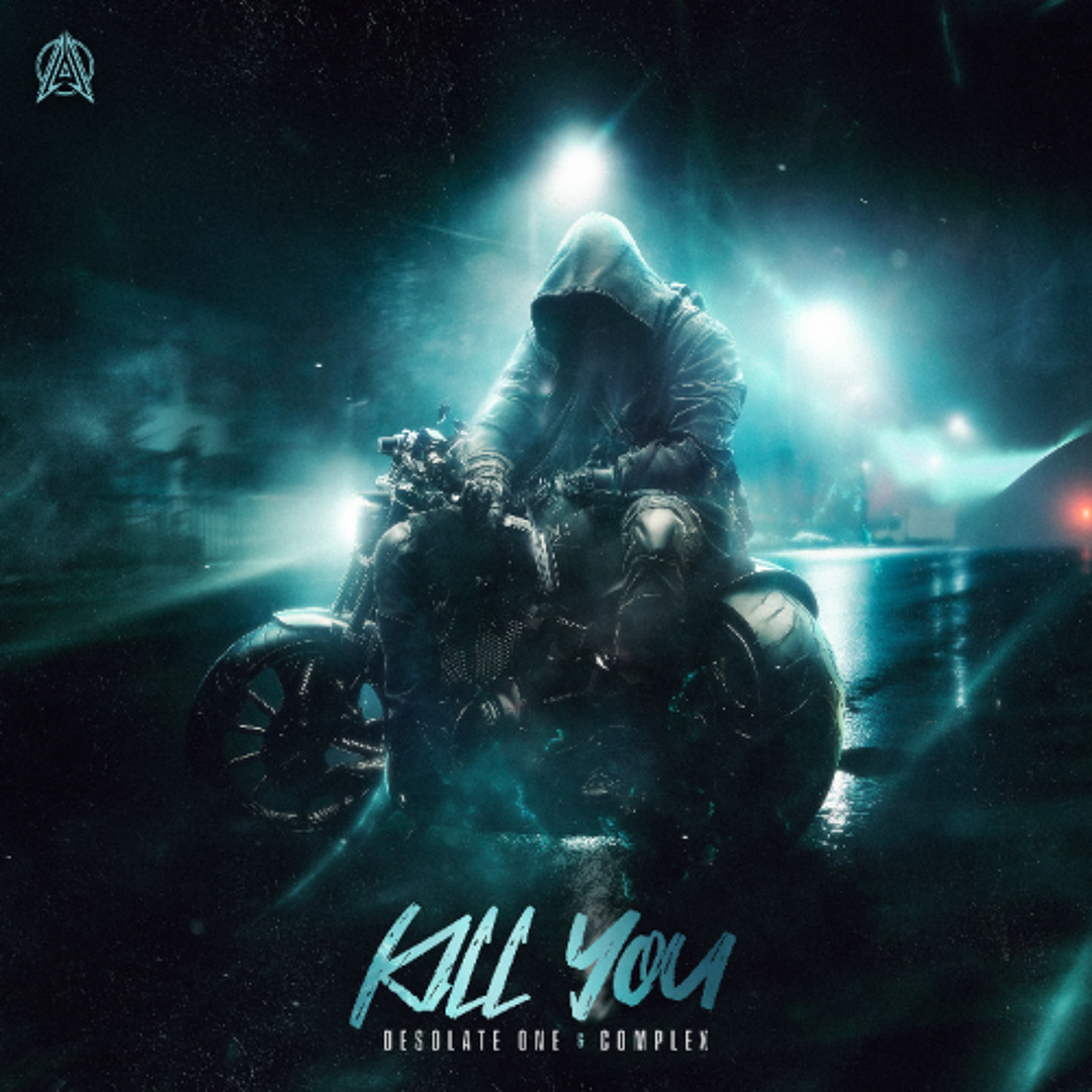 Stream Desolate One & Complex - Kill You by Annihilation Records ...