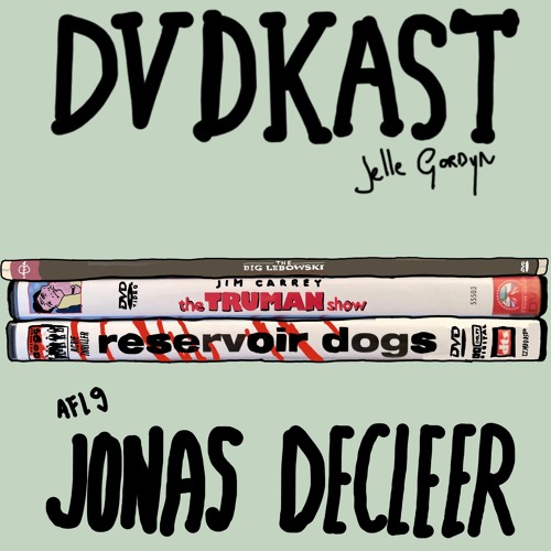 Stream 9: Jonas Decleer (The Truman Show, The Big Lebowski en Reservoir ...