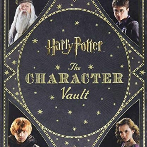 Stream ( Z1kI ) Harry Potter: The Character Vault by Jody Revenson ...