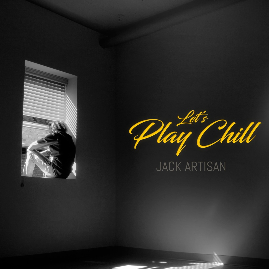 Stream Let's Play Chill by Jack Artisan | Listen online for free on ...