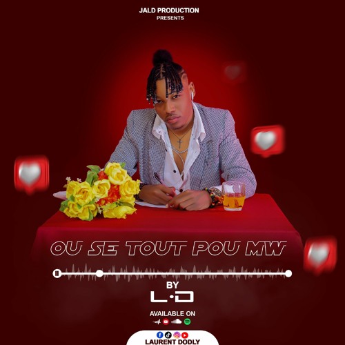 Stream Ou Se Tout Pou Mw by L-D``` | Listen online for free on SoundCloud Stream Ou Se Tout Pou Mw by L-D``` | Listen online for free on SoundCloud