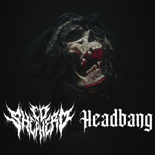 Stream HEADBANG by Ed Shepherd | Listen online for free on SoundCloud