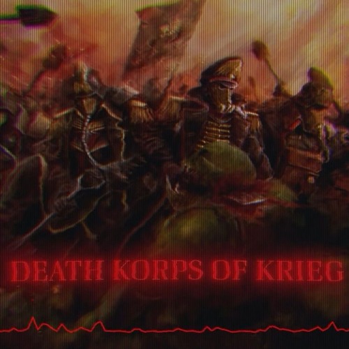 Stream WARHAMMER 40K METAL SONG - Death Korps of Krieg - [NO AI] by ...