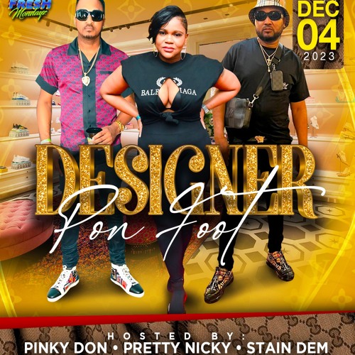 Stream DESIGNER PON FOOT (FRESH MONDAYS) raw by Lava Sound | Listen ...