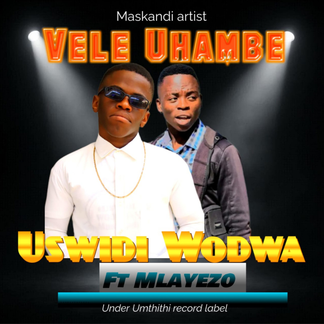 Stream Vele Uhambe by uSwidi wodwa | Listen online for free on SoundCloud
