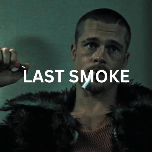 Stream LAST SMOKE by GENIE | Listen online for free on SoundCloud