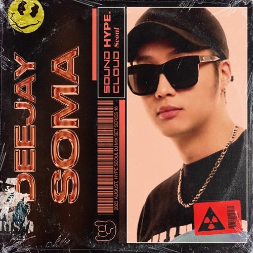 Stream Hype Seoul presents / SPOTLIGHT MIXSET VOL.16 / DJ SOMA by Hype ...