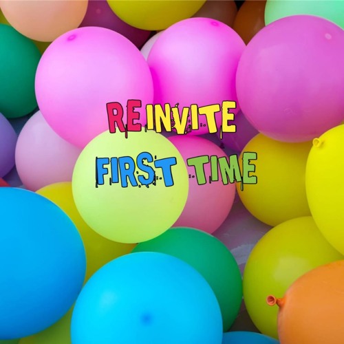 Stream First Time by Reinvite | Listen online for free on SoundCloud