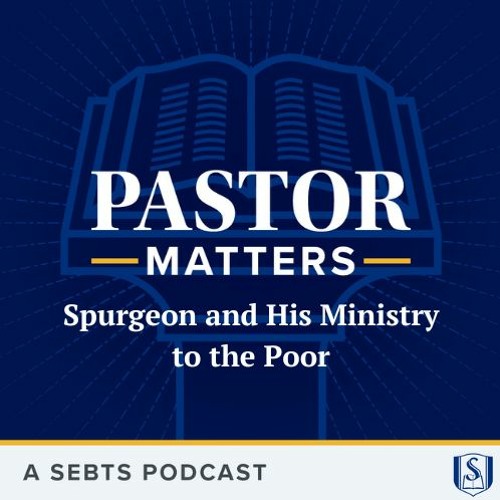 Stream Spurgeon and His Ministry to the Poor with Alex DiPrima - EP105 ...