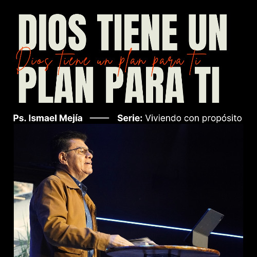 Stream Dios tiene un plan para ti - Ps. Ismael Mejía by IC SHALOM ...