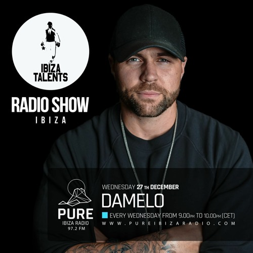 Stream “Ibiza Talents Radio - Damelo Guest Mix” by Dámelo | Listen ...