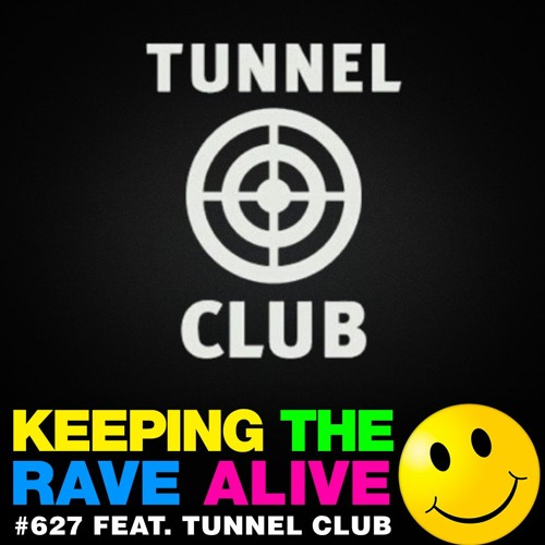 Kutski - Keeping The Rave Alive 627 (Tunnel Club) 2024-04-04