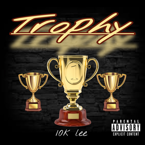 Stream TROPHY by 10kLee | Listen online for free on SoundCloud