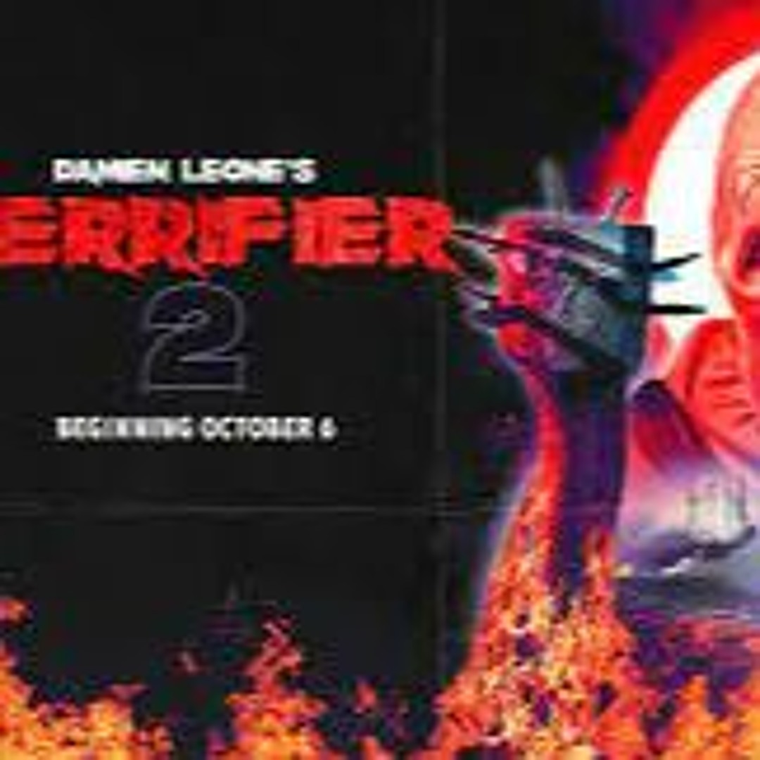 Stream Terrifier 2 2022 Online EN ESPAÑOL Y LATINO by Courtney Schultz ...