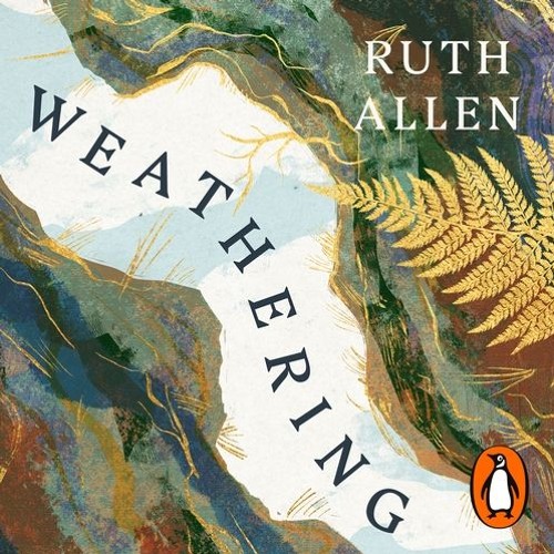 Stream Weathering, written and read by Ruth Allen from Penguin Books UK ...