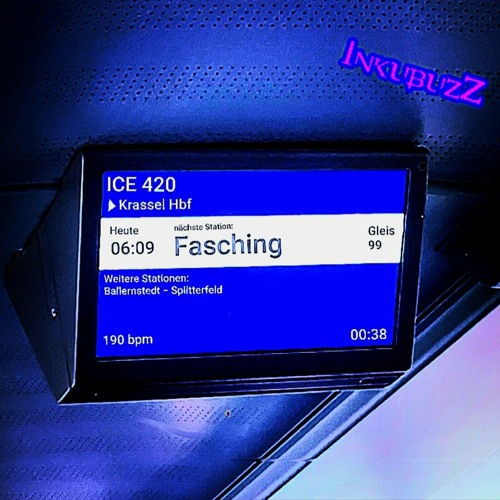 Stream Die Schnelle Bahn nach Fasching by InkubuzZ.live | Listen online for free on SoundCloud