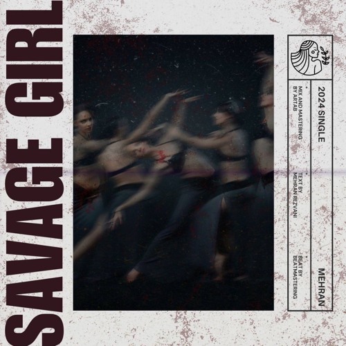 Stream Savage girl by Mehran | Listen online for free on SoundCloud