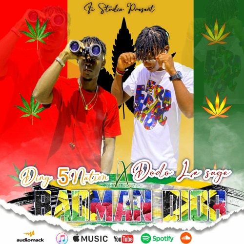 Stream BADMAN DIOR_Dodo Le Sage Diny 5nation by DODO LE SAGE FRANCOIS ...