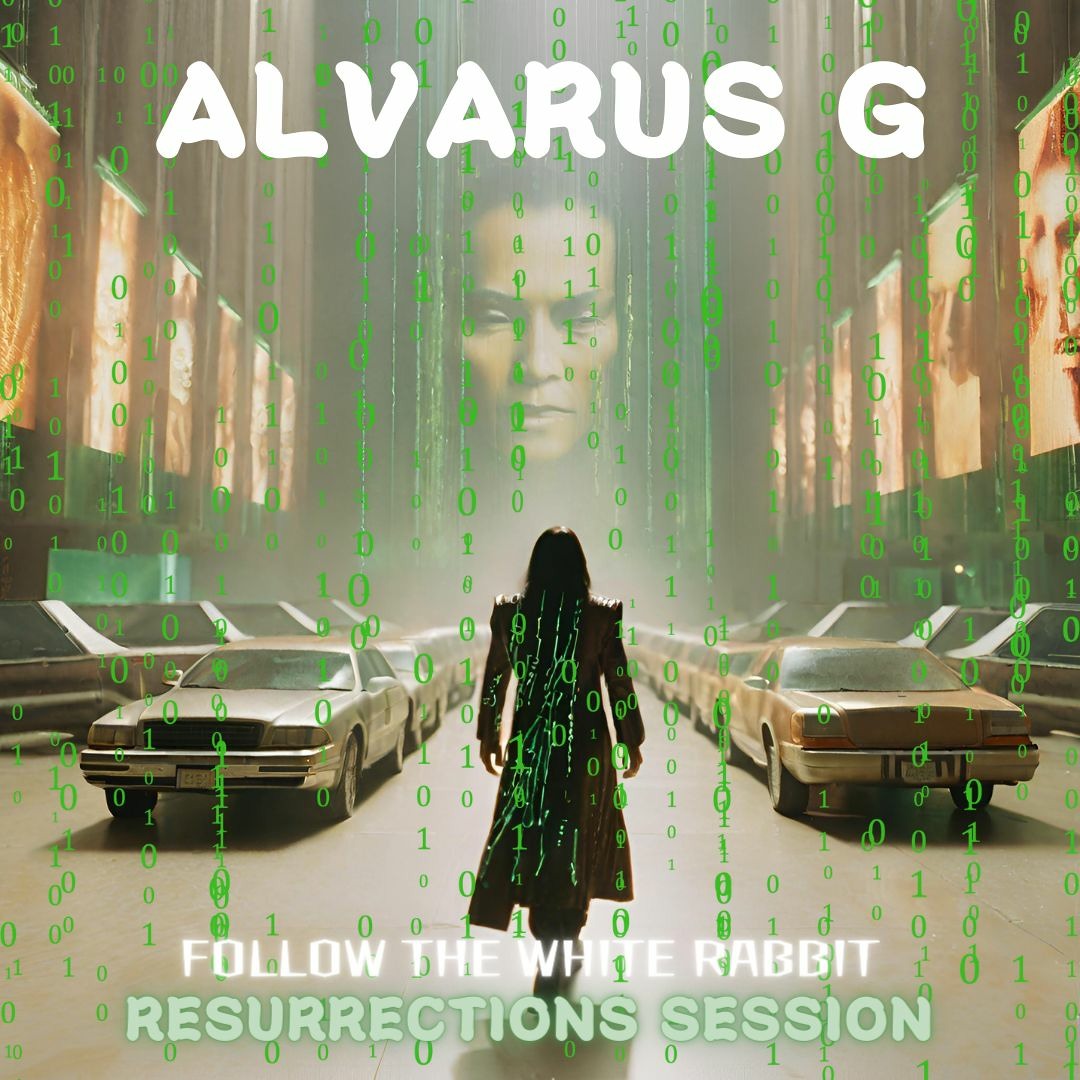Stream Follow The White Rabbit | Alvarus G | RESURRECTIONS Session by ...