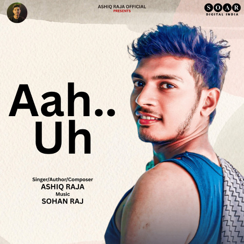 Stream Aah Uh by SOAR DIGITAL INDIA | Listen online for free on SoundCloud