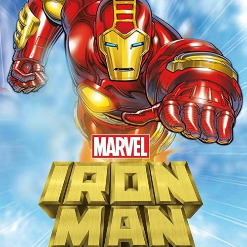 Stream Iron Man - Opening Theme by '80s & '90s Cartoon Themes | Listen ...