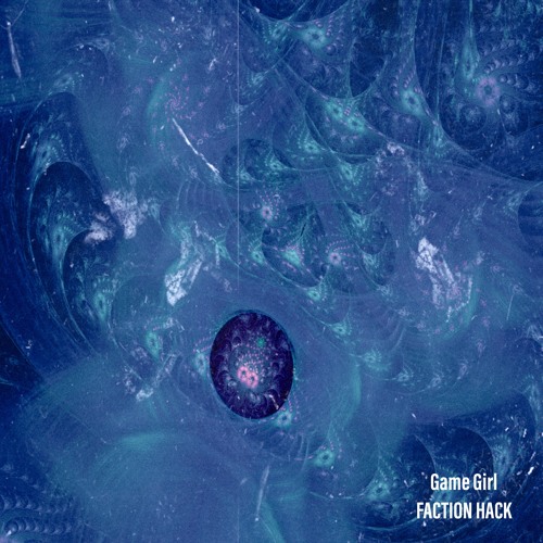 Stream Game Girl by Faction Hack | Listen online for free on SoundCloud