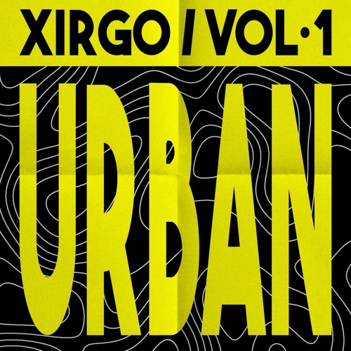 Stream XIRGO 'URBAN' VOL.1 [REMIX, MASHUP & EDIT PACK] (37 TRACKS) by ...