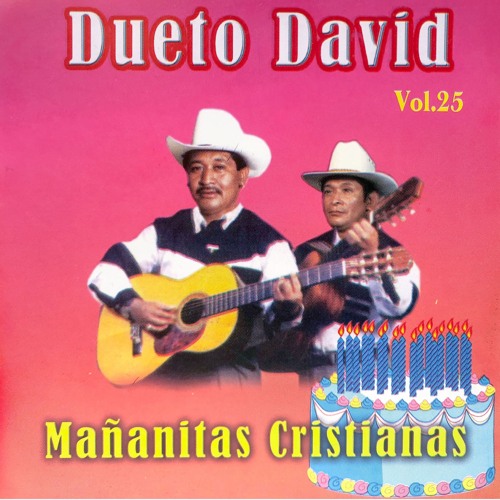 Stream Feliz Cumpleaños by Dueto David | Listen online for free on ...