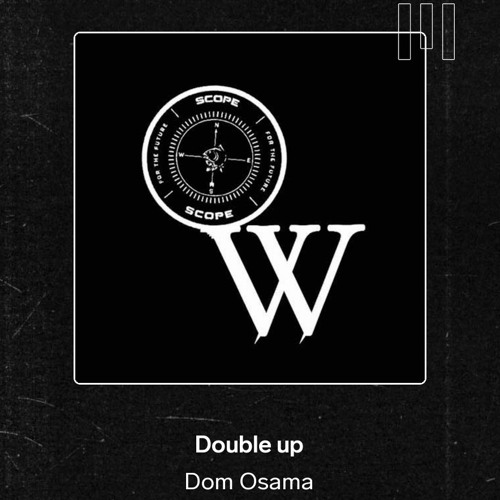 Stream Double Cupp - [ Official Audio ] ft.{Dom Osama} “OW Production ...