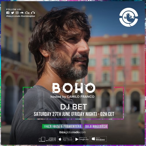Stream BOHO hosted by Camilo Franco on Ibiza Global Radio invites Dj ...