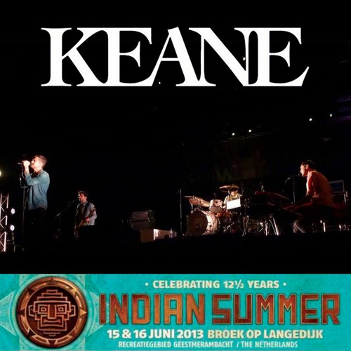 Stream Silenced By The Night (Live At Indian Summer Festival, Netherlands. 15.06.2013) by Keane ...