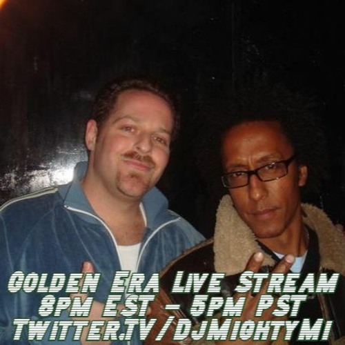 Stream Live Golden Era Twitch Set 8/28/22 by DJ Mighty Mi | Listen ...