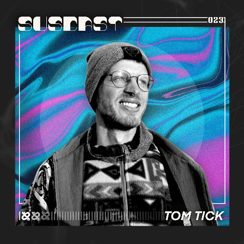 Stream SUSCAST 023 - TOM TICK by Schmeckt&Spinnt | Listen online for free on SoundCloud