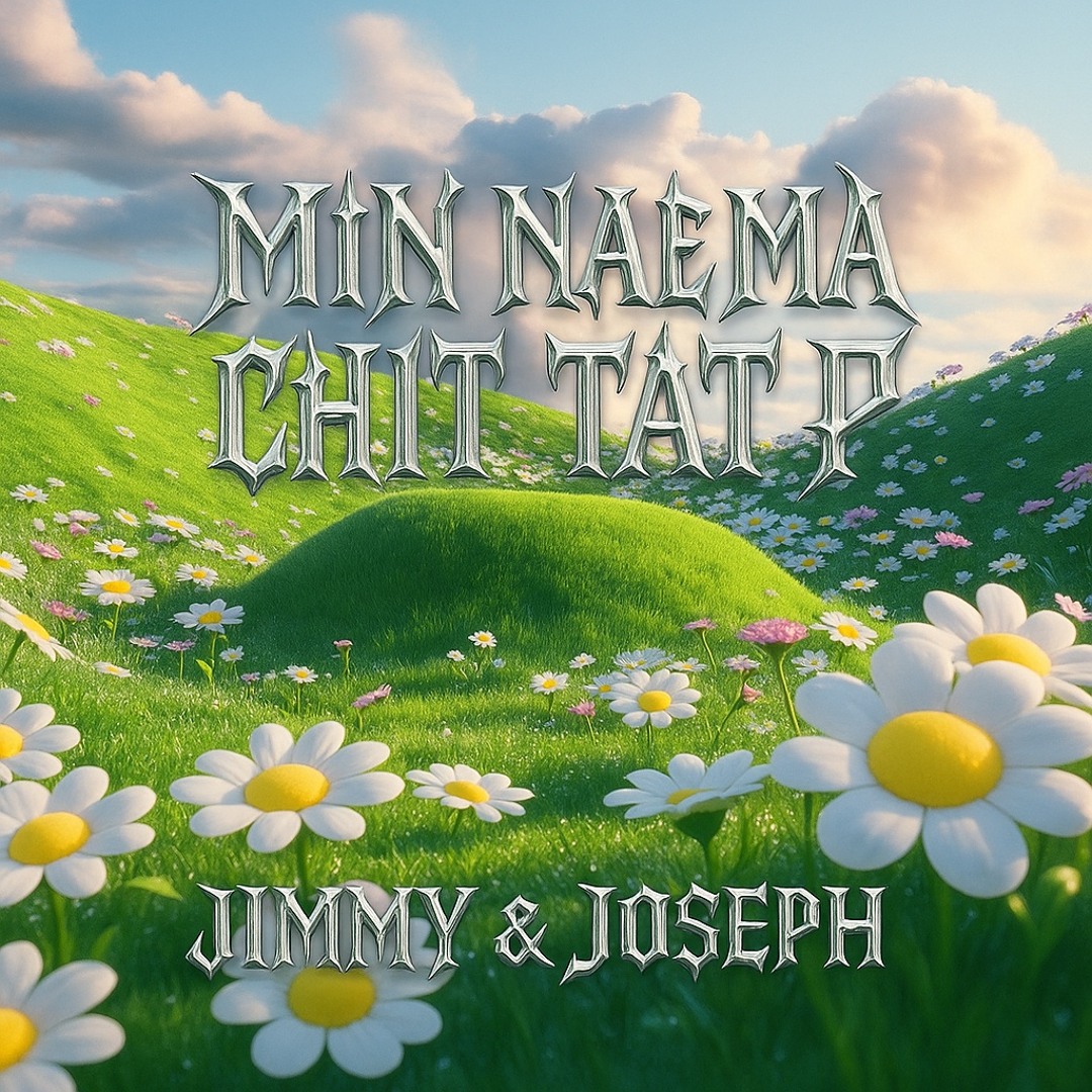 Stream MIN NEL MHA CHIT TAT P - JIMMY x JOSEPH EDIT by JOSEPH | Listen ...