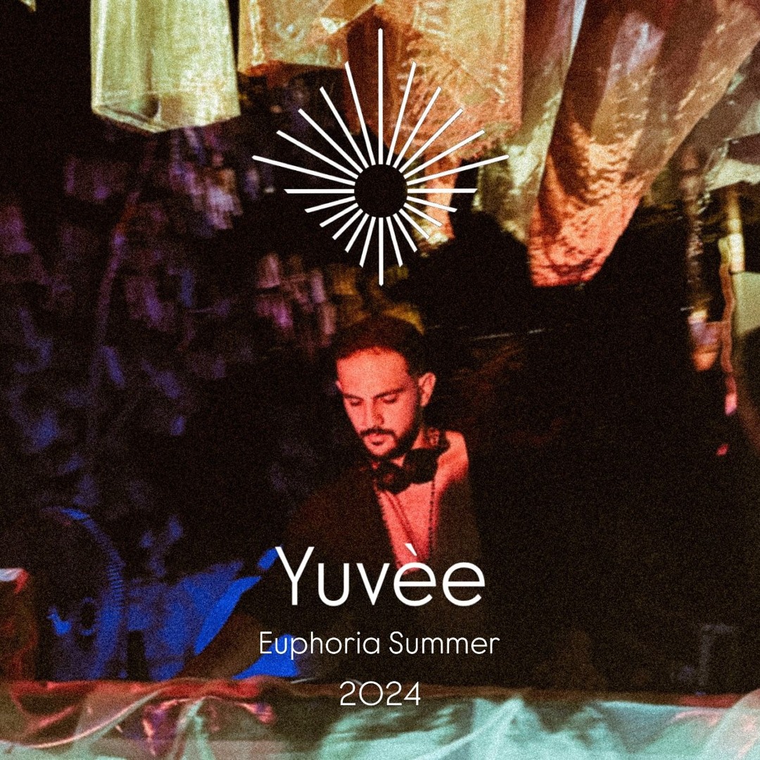 Stream Yuvèe - Summer Euphoria 2024 by Sunrise Kingdom | Listen online ...