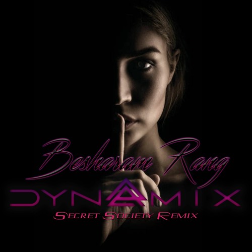 Stream Pathaan - Besharam Rang (Dynamix Secret Society Remix) by Dynamix | Listen online for ...