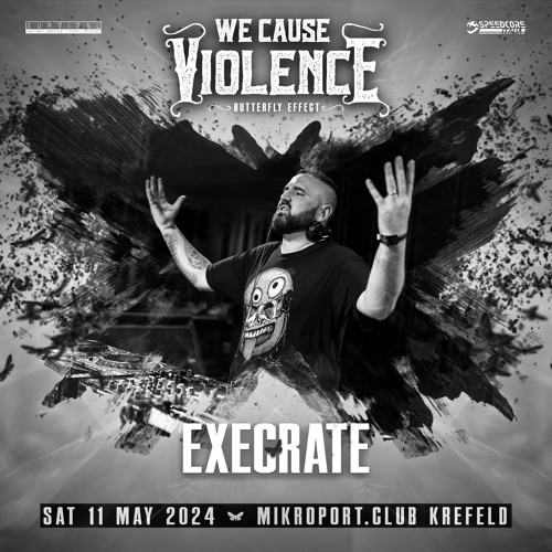Stream Execrate @ We Cause Violence 2 | 11/05/2024 by S U R V I V A L ...