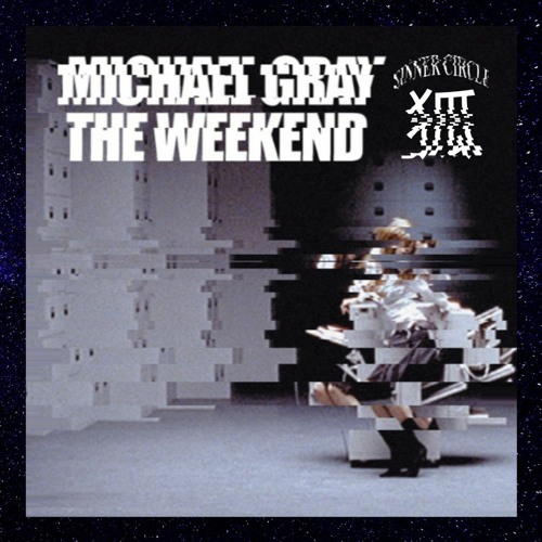 Stream Michael Gray - The Weekend (fauxes 狐 Flip) by fauxes 狐² | Listen ...