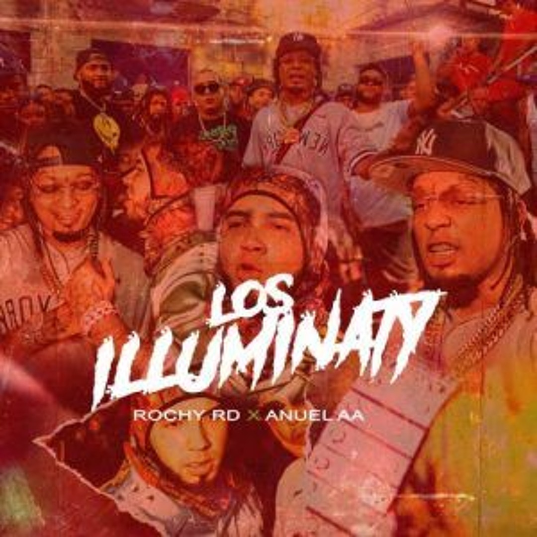 Stream Rochy RD, Anuel AA - Los Illuminaty Intro + Outro - Bpm 117 ...