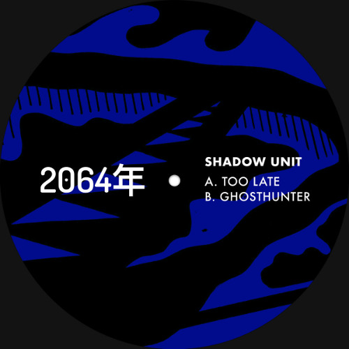 Stream Shadow Unit — Ghosthunter [2064年 Recordings] by Shadow Unit ...