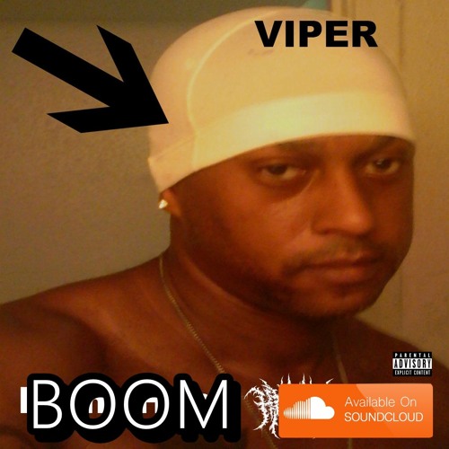 Stream viper the rapper - boom prod. karabasan by 𓁿KARABASAN ...