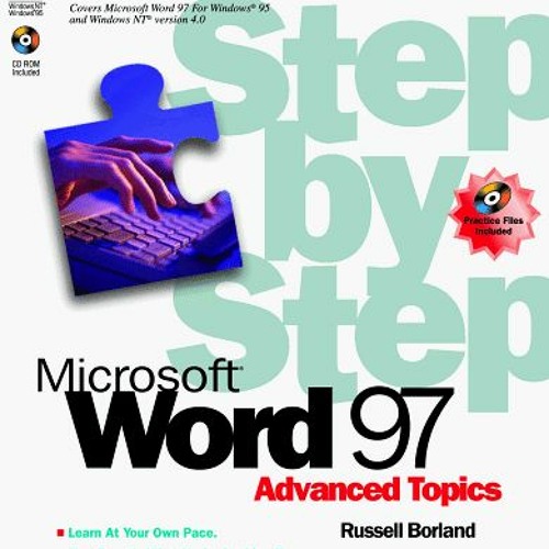 Stream [DOWNLOAD] Microsoft Word 97 Step by Step: Advance Topics (Step ...